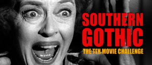 Southern Gothic - Trailers From Hell
